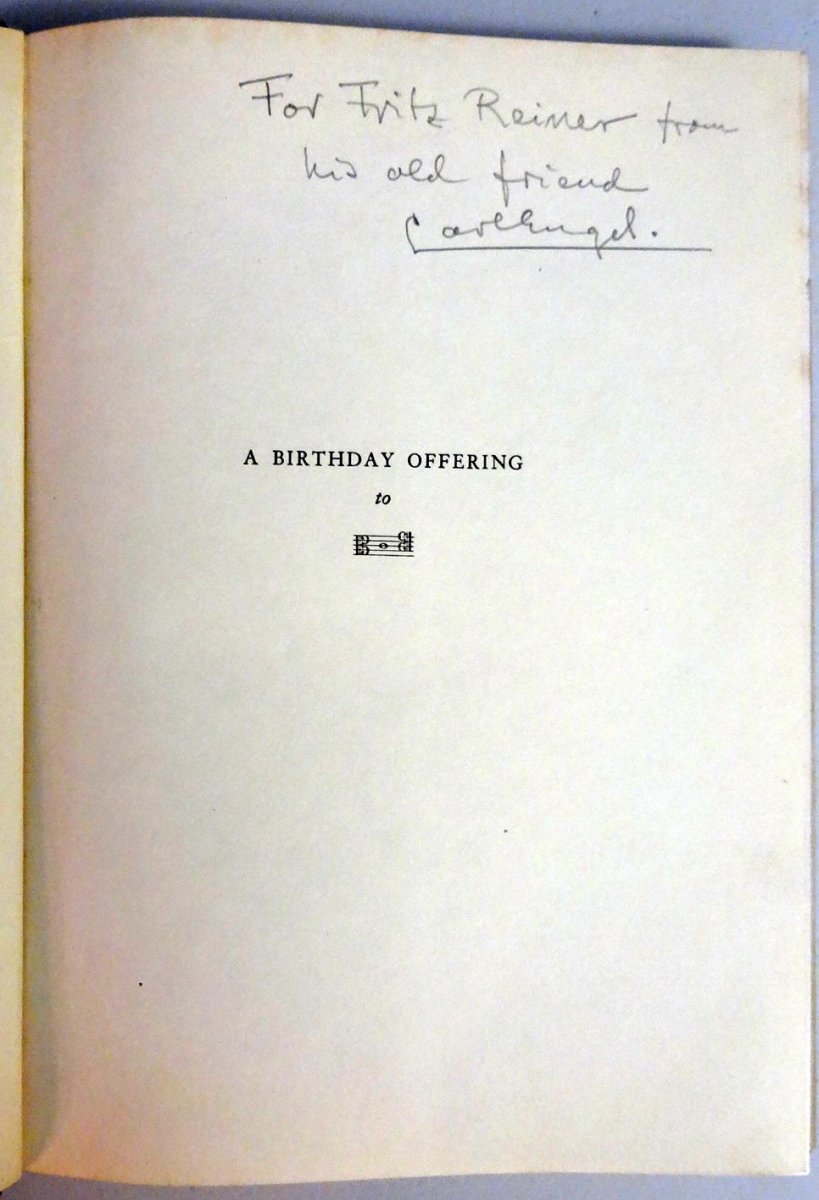 Engel, Carl - Signed Book "A Birthday Offering" inscribed to Fritz Rei ...
